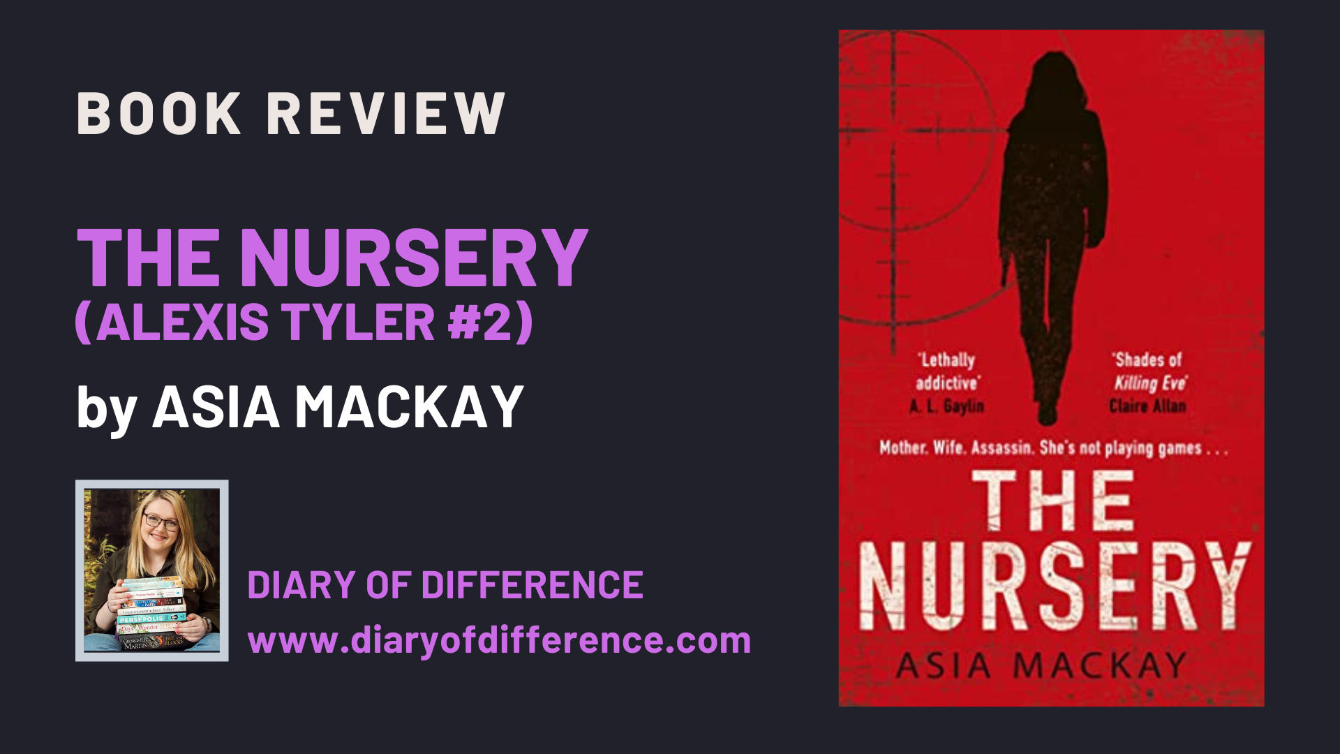 The Nursery by Asia Mackay [BOOK REVIEW] | Diary of Difference