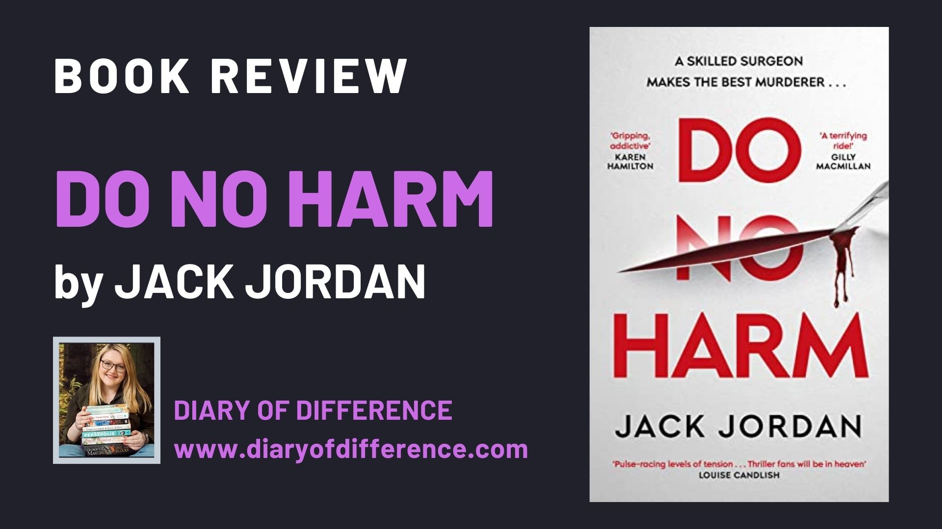 Do No Harm by Jack Jordan [BOOK REVIEW] - Diary of Difference
