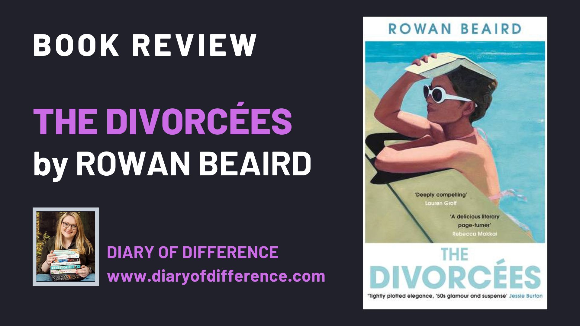 The Divorcées by Rowan Beaird [BOOK REVIEW] - Diary of Difference