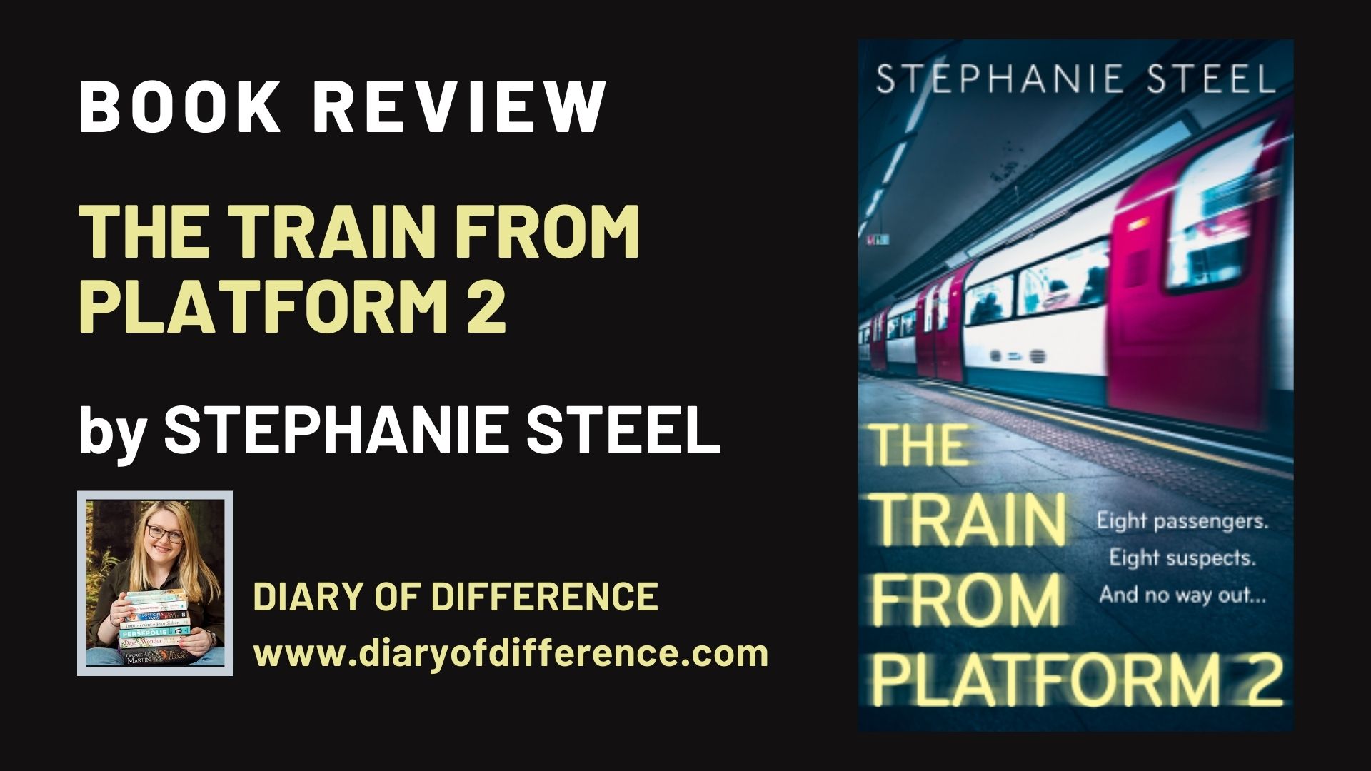 The Train From Platform 2 by Stephanie Steel [BOOK REVIEW] - Diary of ...