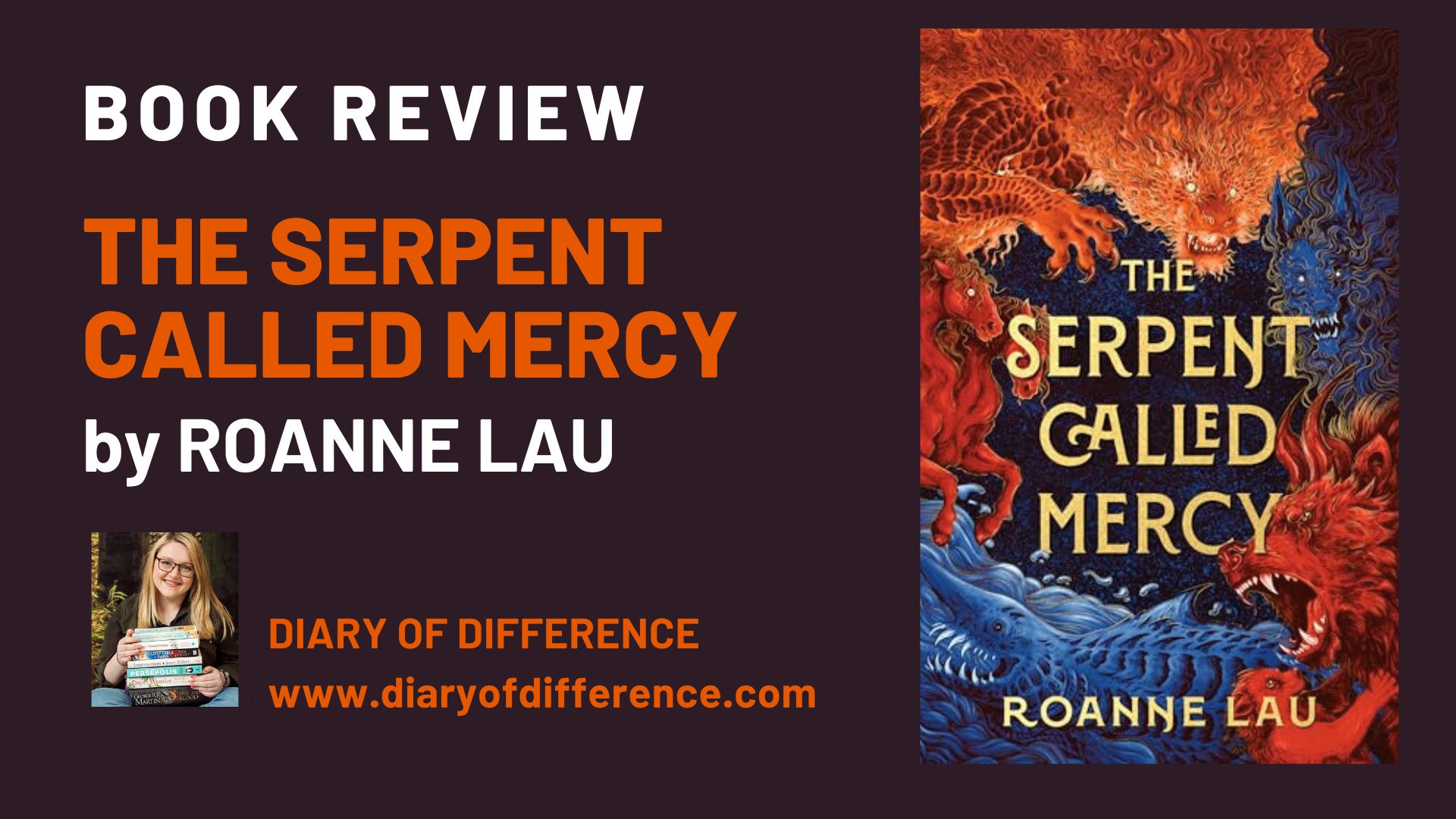 The Serpent Called Mercy by Roanne Lau [BOOK REVIEW] - Diary of Difference