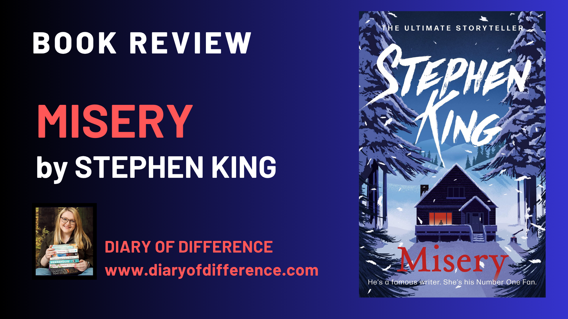 Misery by Stephen King [BOOK REVIEW] - Diary of Difference